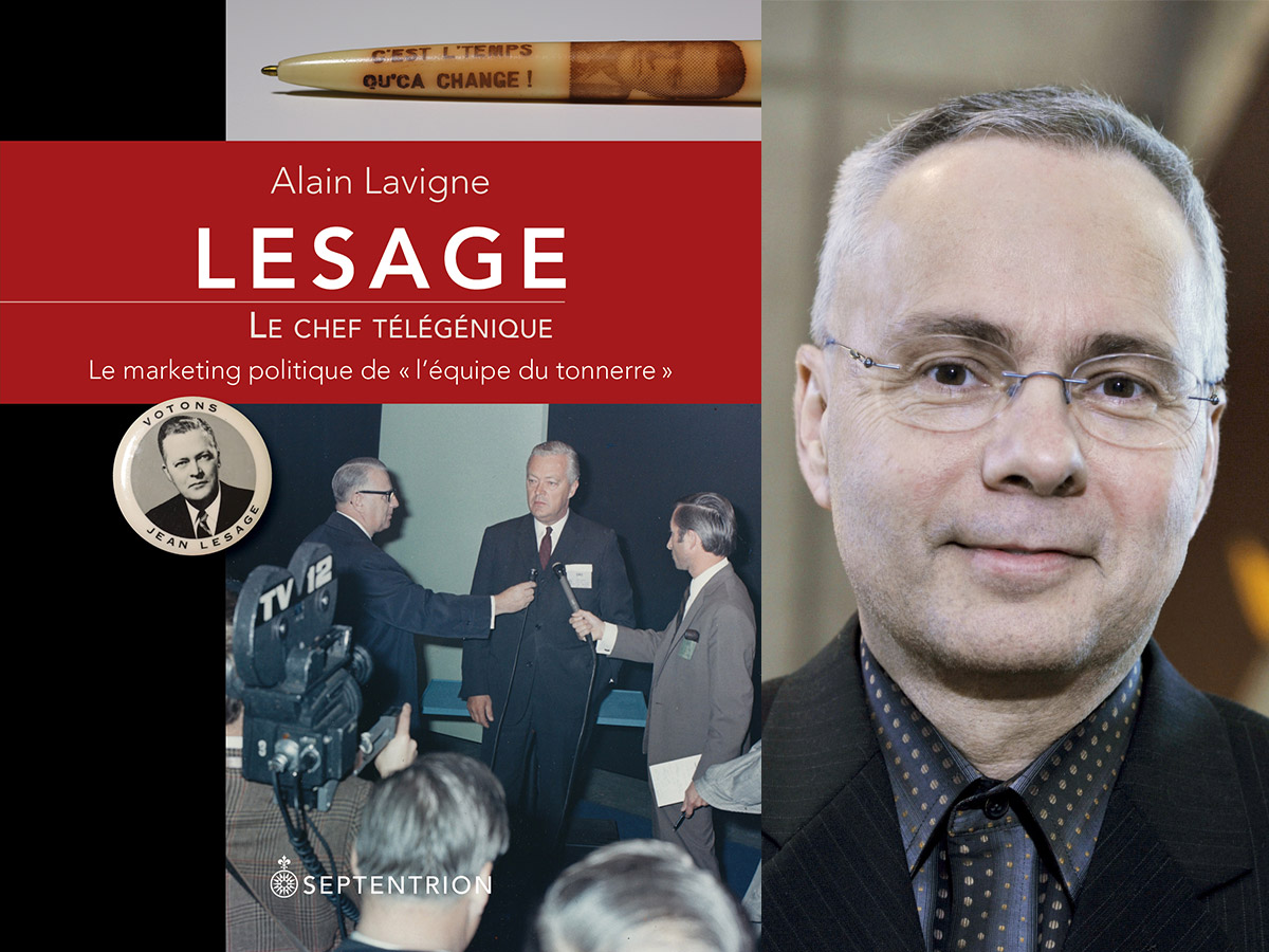Alain Lavigne présente «Lesage. Le chef télégénique» – Le kiosque du ...